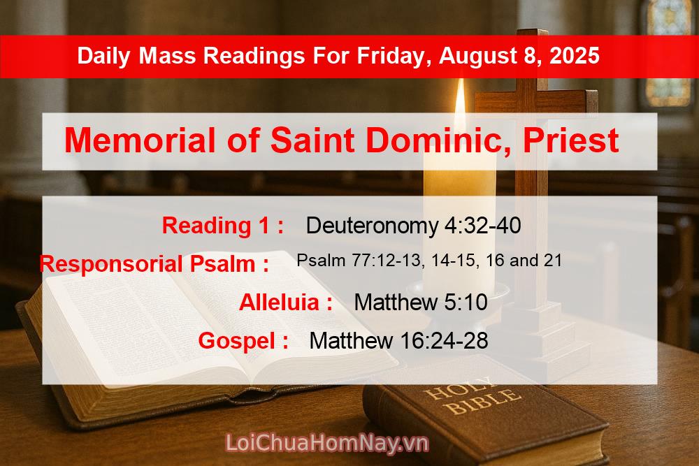 Daily Mass Readings For Friday, August 8, 2025 (Readings, Gospel, and Reflection)
