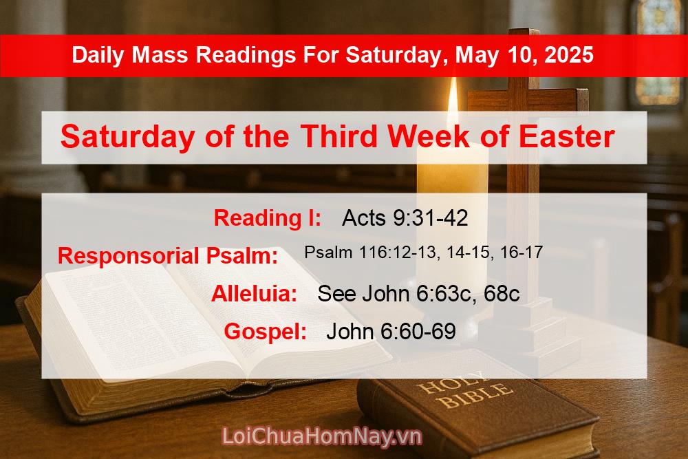 Daily Mass Readings For Saturday, May 10, 2025 (Readings, Gospel, and ...