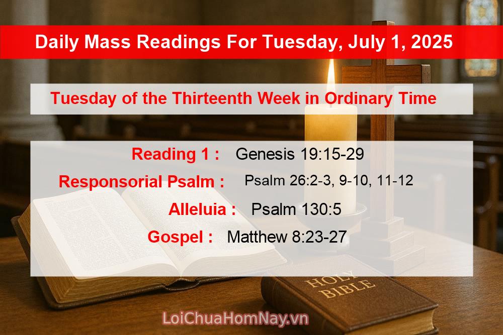 Daily Mass Readings For Tuesday, July 1, 2025 (Readings, Gospel, and ...