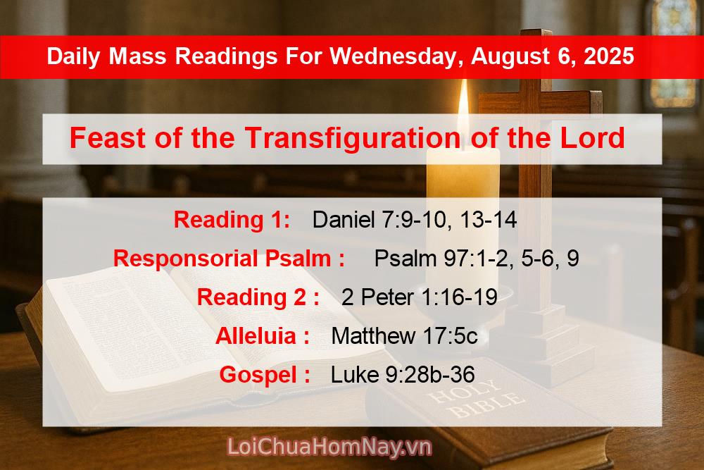Daily Mass Readings For Wednesday, August 6, 2025 (Readings, Gospel ...